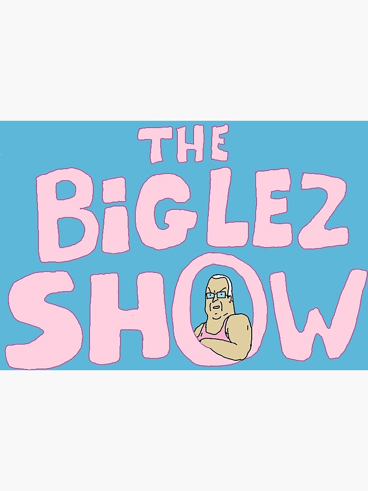 "The Big Lez Show Logo" Poster by wheppa | Redbubble