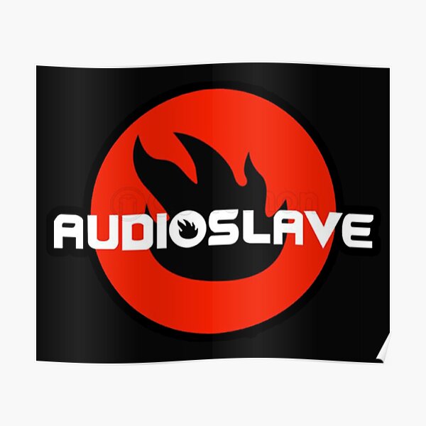 "AUDIOSLAVE MUSIC ARTWORK" Poster for Sale by cdysterpr | Redbubble