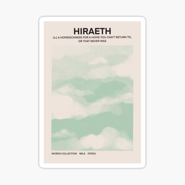 "Hiraeth meaningful word poster" Sticker for Sale by ohmyguacamole ...