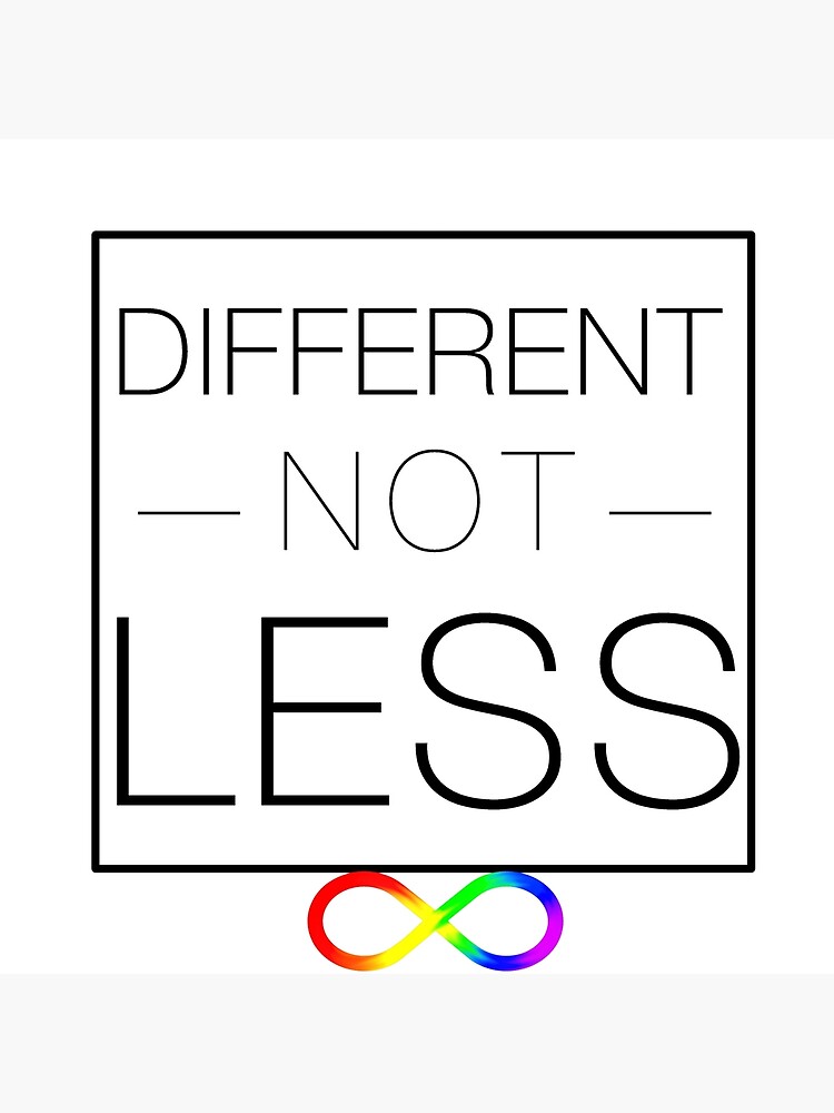"Autism Acceptance (Different Not Less, Dark Letters)" Poster for Sale ...