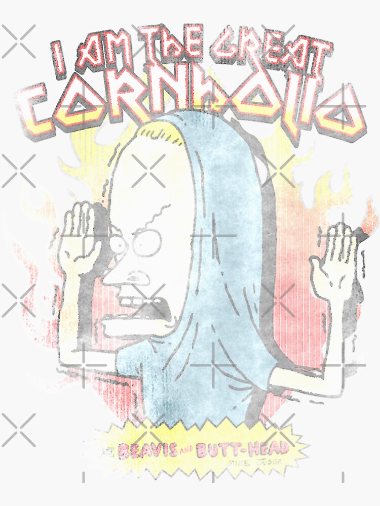 "B and B - I Am The Great Cornholio" Sticker for Sale by RheaumeHenry ...