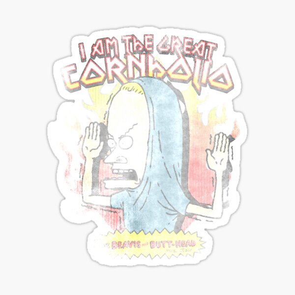 "B and B - I Am The Great Cornholio" Sticker for Sale by RheaumeHenry ...