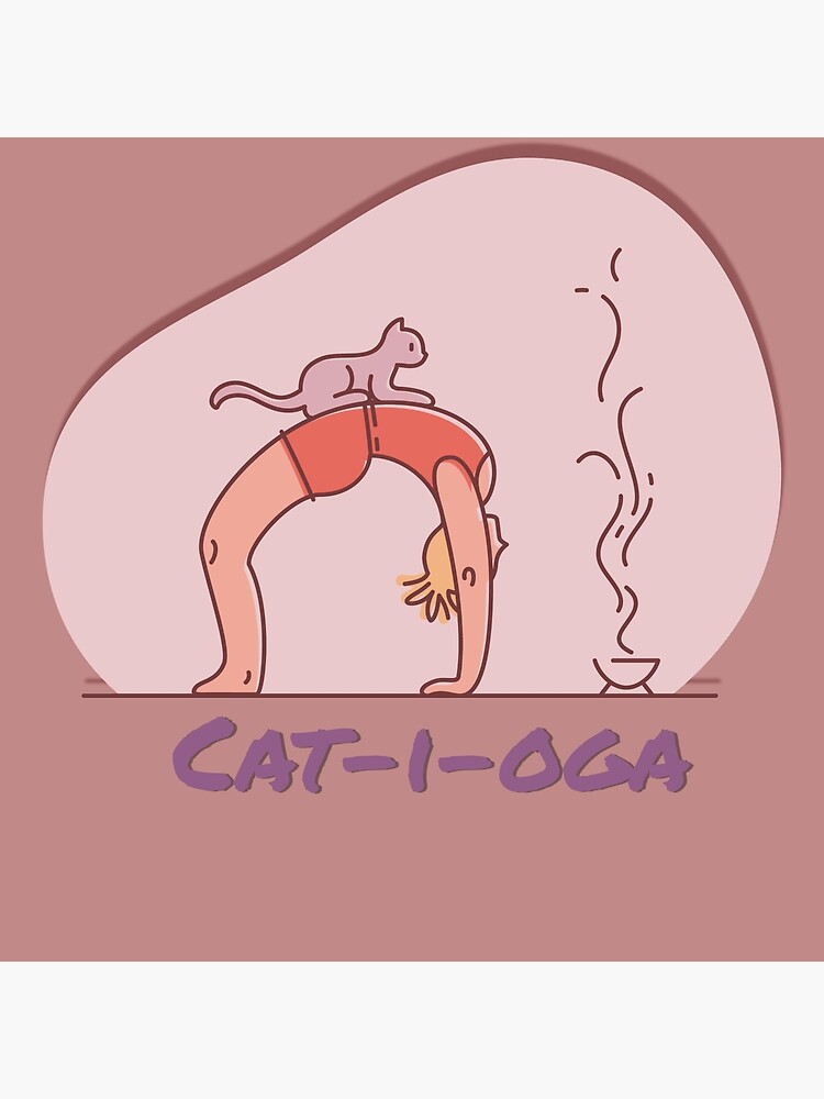 "Cat-i-oga" Poster for Sale by GreenHue | Redbubble