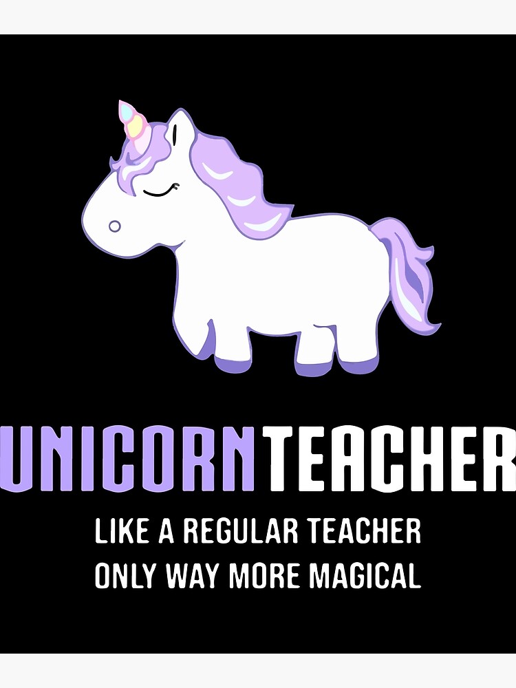 "unicorn teacher like a regular teacher only way more magical unicorn ...