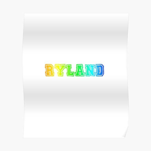 "RYLAND in rainbow color" Poster by pironstouse | Redbubble