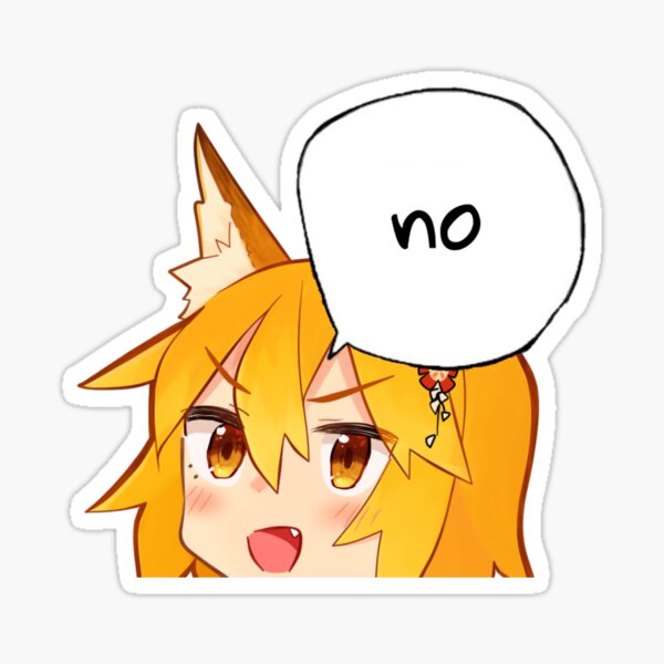 "The Helpful Fox Senko-san "no" Text Bubble " Sticker for Sale by ...
