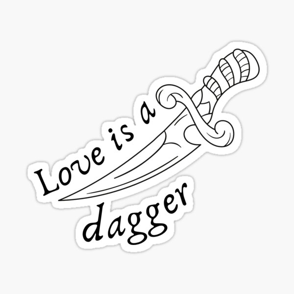 "Loki side cursive quote love is a dagger " Sticker for Sale by ...