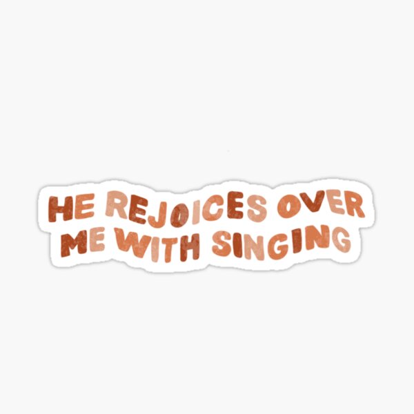 "Christain Calligraphy Bible Verse ‘He rejoices over you with singing ...