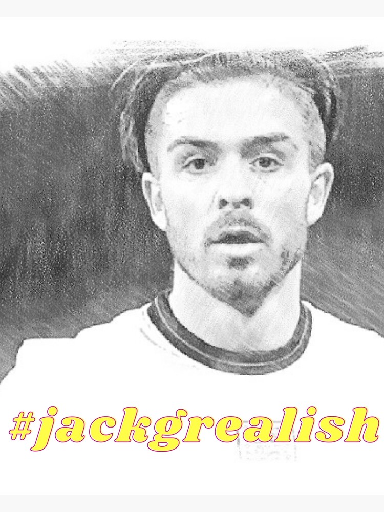 "Jack Grealish - Jack Grealish England - Jack Grealish Art" Poster for ...