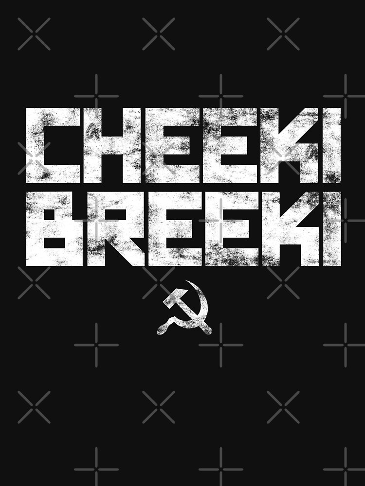 "Cheeki Breeki Gaming Slav Gopnik Tarkov CSGO Meme" T-shirt for Sale by ...