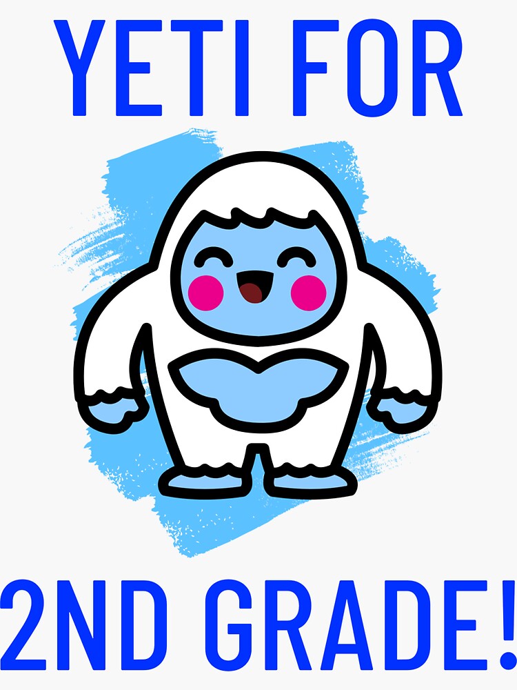 "Funny Kawaii Yeti Pun Quote, First Day of School "Yeti For 2nd Grade ...
