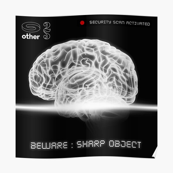 "Beware: Sharp objects" Poster by other-25years | Redbubble