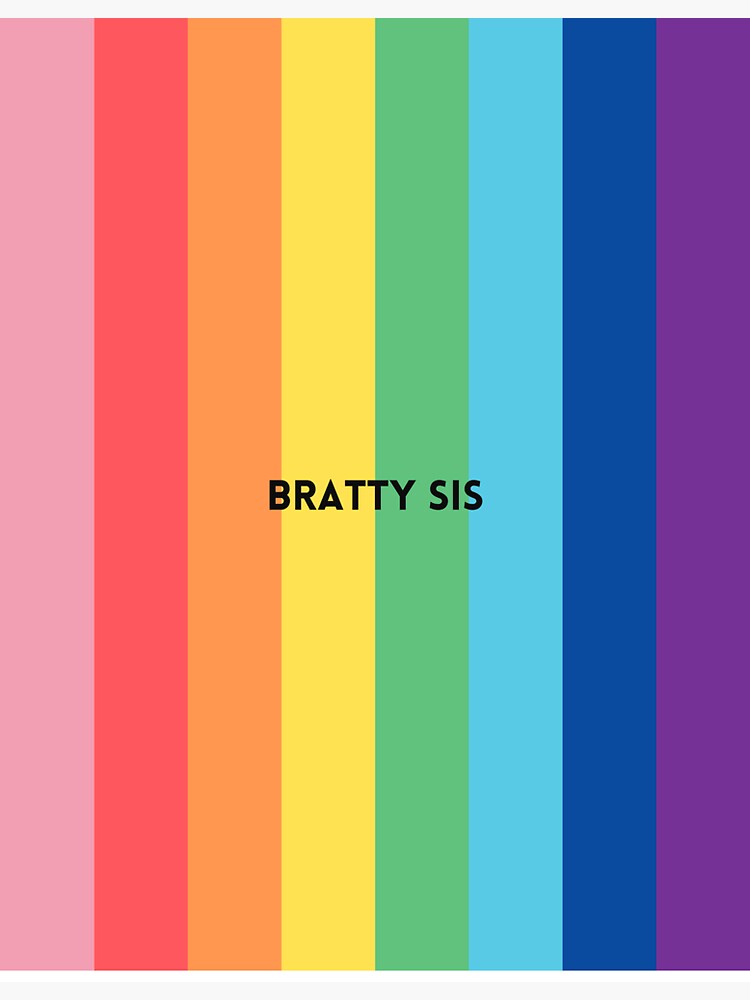 "Bratty Sis" Sticker for Sale by Blackedpro | Redbubble