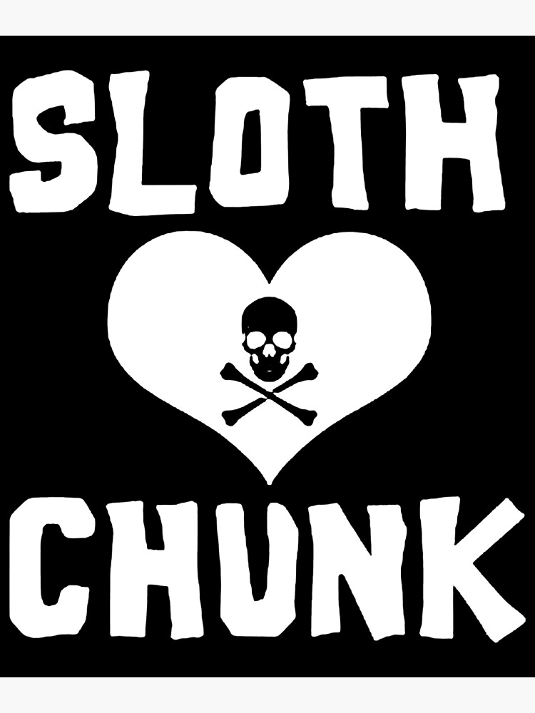 Lámina fotográfica «Sloth loves Chunk fan tee La película de los ...