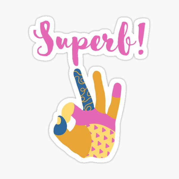 "Superb!" Sticker for Sale by BEAST-FASHION | Redbubble