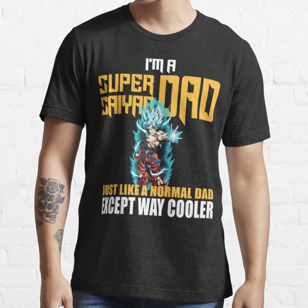 Super Saiyan Dad Dragon Ball T Shirt For Sale By Dragonballz79