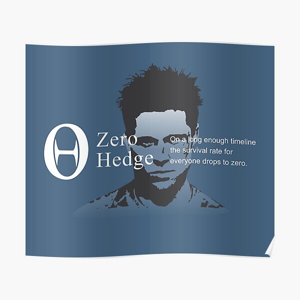 "Zerohedge Tyler Durden Logo" Poster for Sale by denisseinfeld | Redbubble