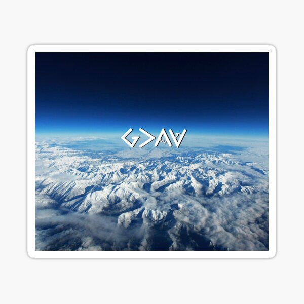 "God is Greater Than the Highs and Lows - Altitude" Sticker for Sale by ...