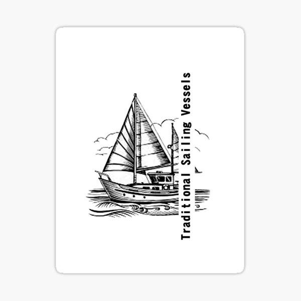 "Traditional Sailing Vessels" Sticker for Sale by SUPURI | Redbubble