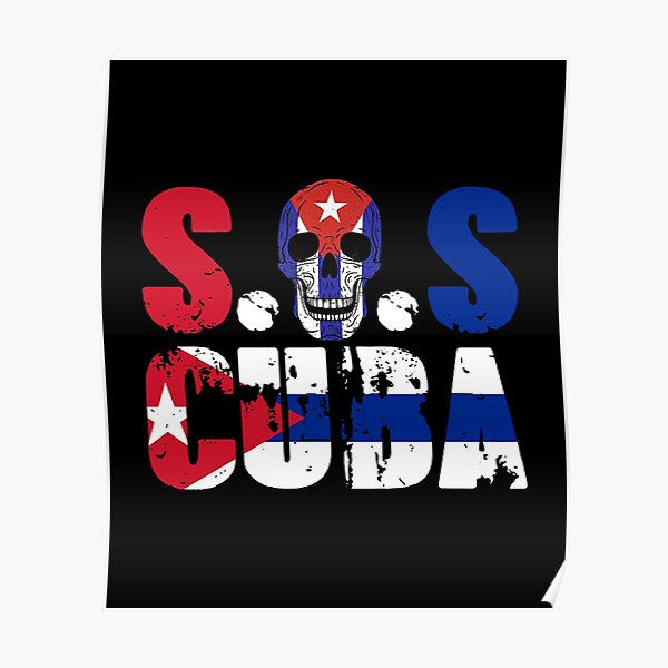 "Sos Cuba Cuban Flag Skulls #Soscuba" Poster for Sale by Lopezone ...