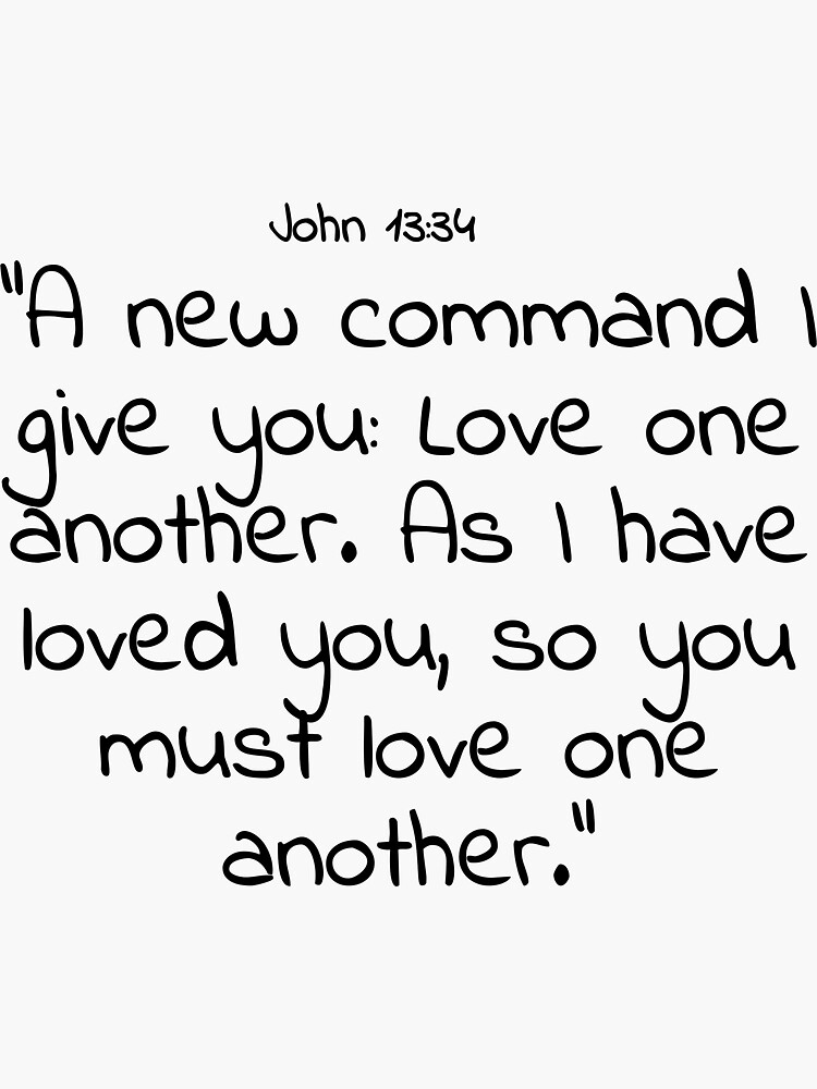 "Bible verse: John 13:34" Sticker for Sale by john-3-16 | Redbubble