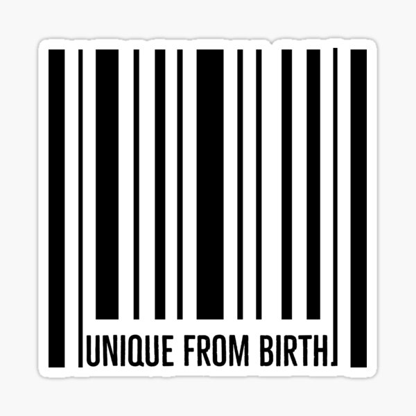 "Unique from birth" Sticker by Mizems | Redbubble