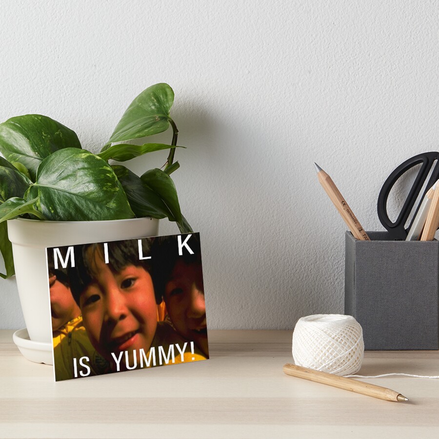 "MILK IS YUMMY!" Poster for Sale by Tonytuna | Redbubble