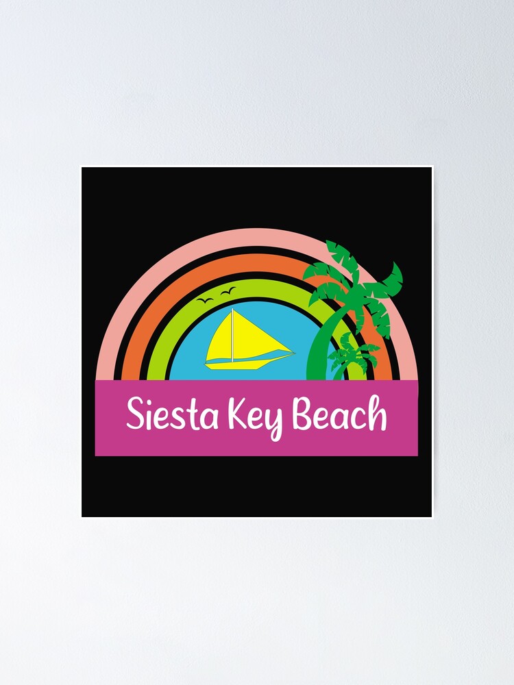 "Retro Siesta Key Beach For Tourists, Locals " Poster by DJAMALK ...