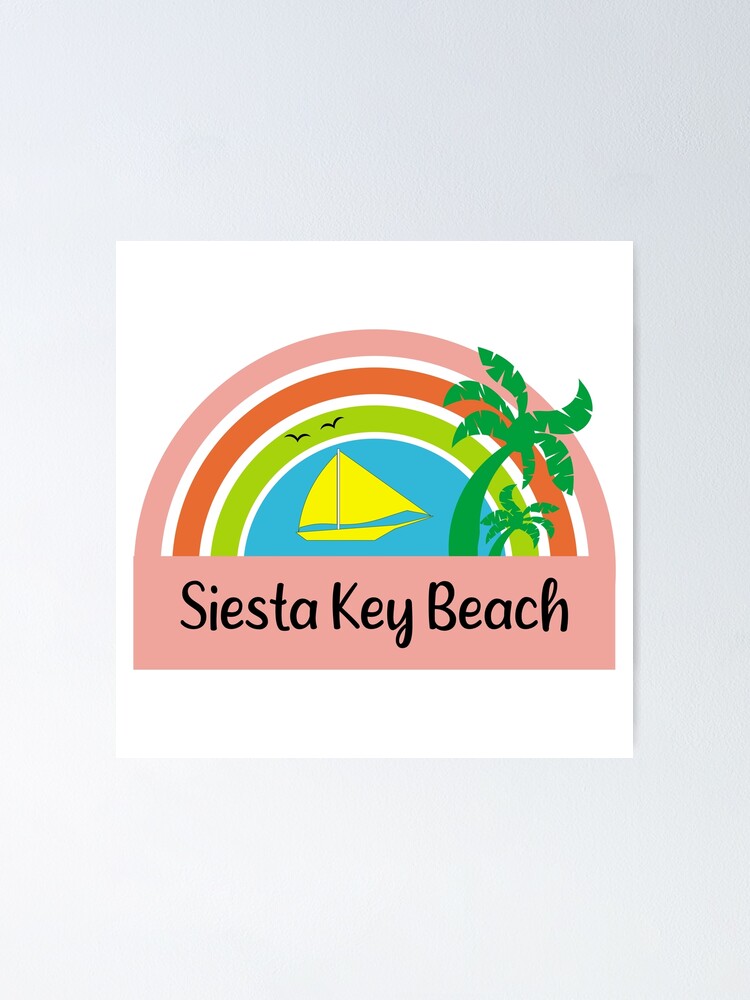 "Retro Siesta Key Beach For Tourists, Locals " Poster by DJAMALK ...