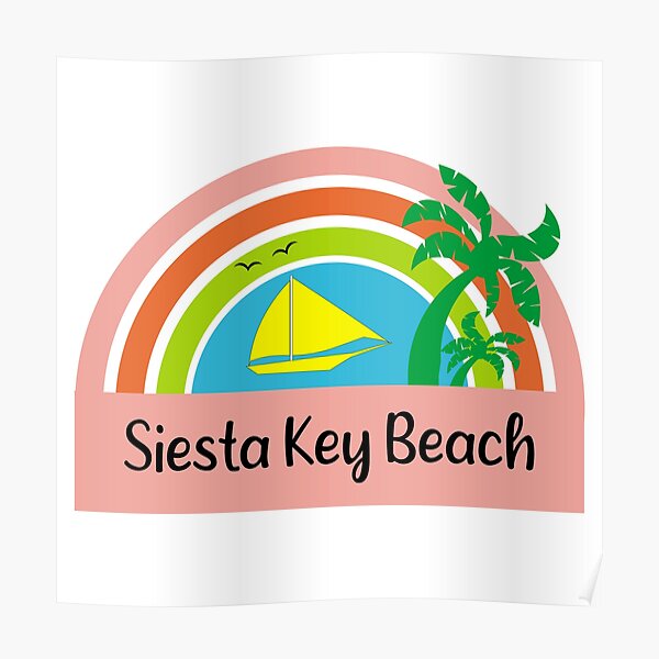 "Retro Siesta Key Beach For Tourists, Locals " Poster by DJAMALK ...