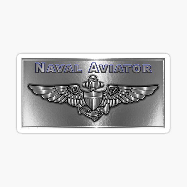 "Naval Aviator Navy Pilot" Sticker for Sale by SoldierAlways | Redbubble