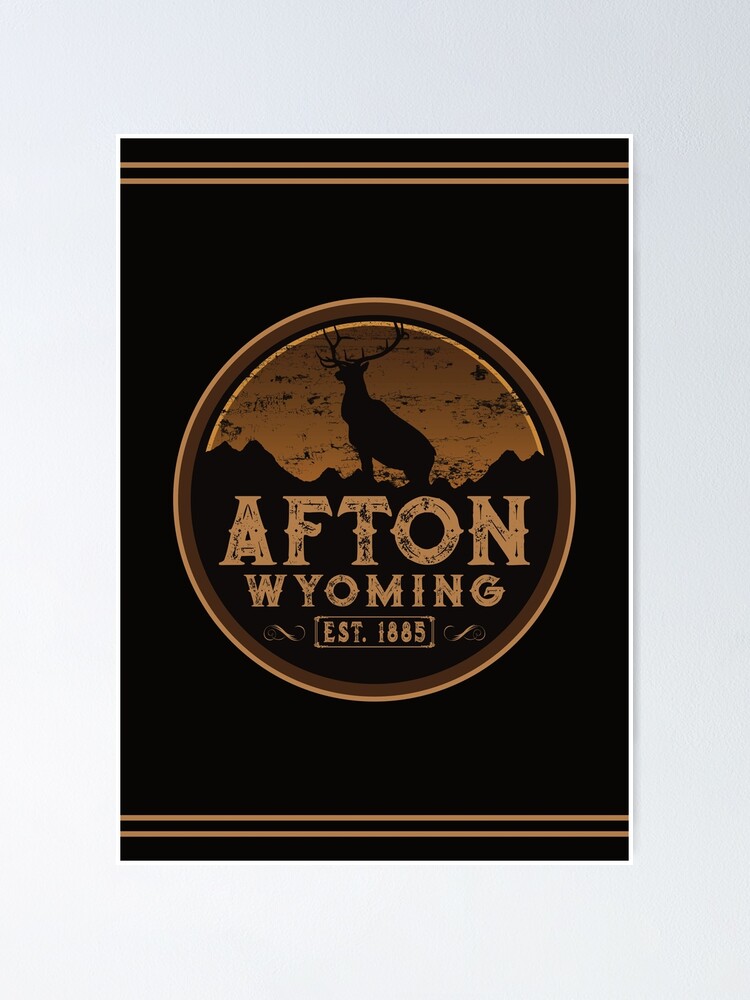 "Afton, Wyoming Wild West Cowboy" Poster for Sale by NoBonesLife ...