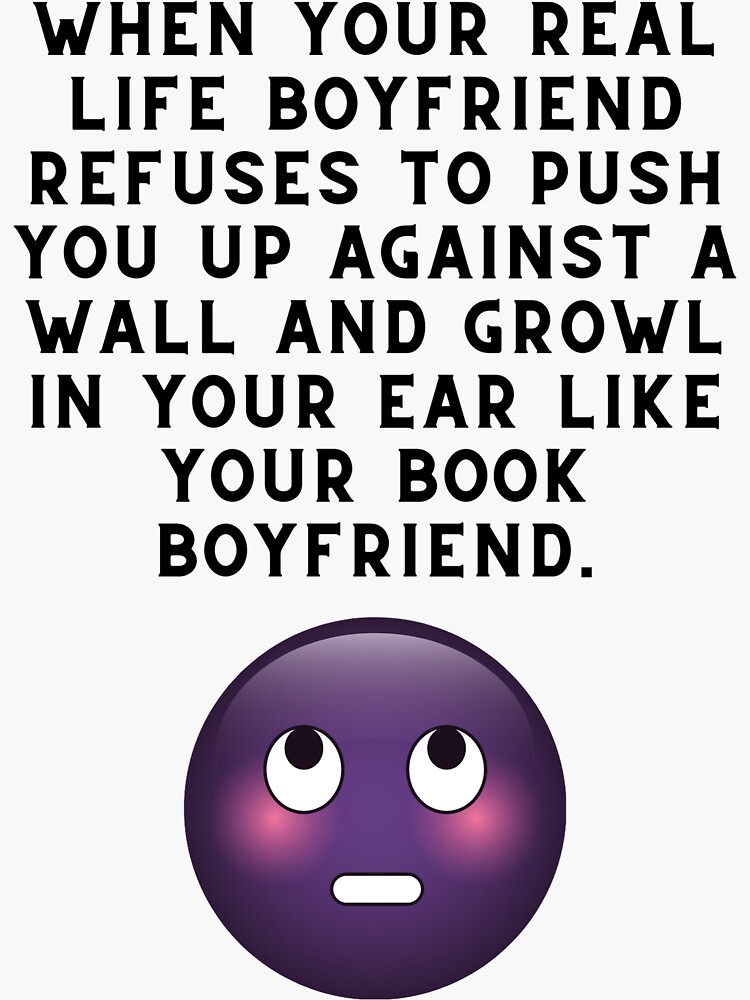 "Book Boyfriend Shirt" Sticker for Sale by Brenna-Harlow | Redbubble