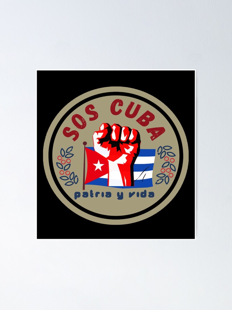 Póster «Sos Cuba Patria y vida con bandera cubana» de Simi2020 | Redbubble