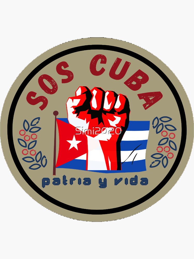 "Sos Cuba Patria y vida with Cuban flag" Sticker for Sale by Simi2020 ...