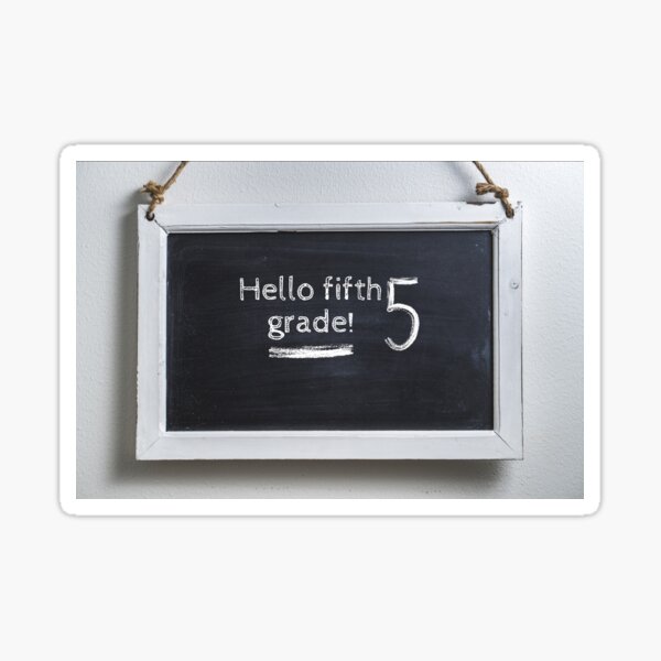 " Hello fifth Grade " Sticker for Sale by ARTSY-K | Redbubble