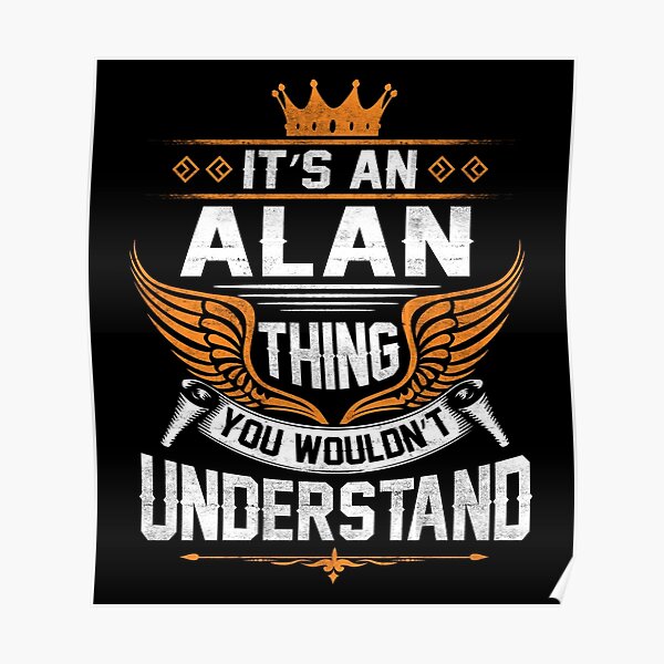 Póster «Camiseta con nombre de Alan - Camiseta con artículo de regalo ...