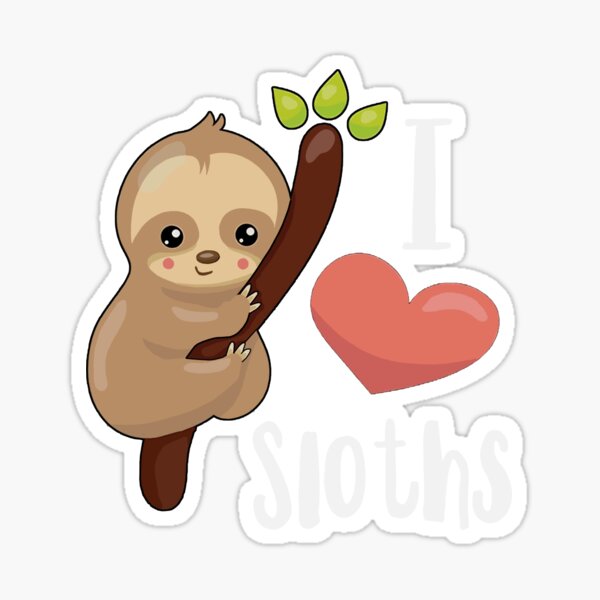 "I Love Sloths" Sticker for Sale by clifton792718 | Redbubble