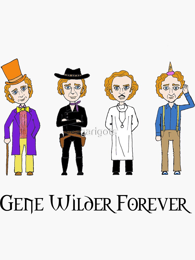 "Gene Wilder Forever" Sticker by garigots | Redbubble
