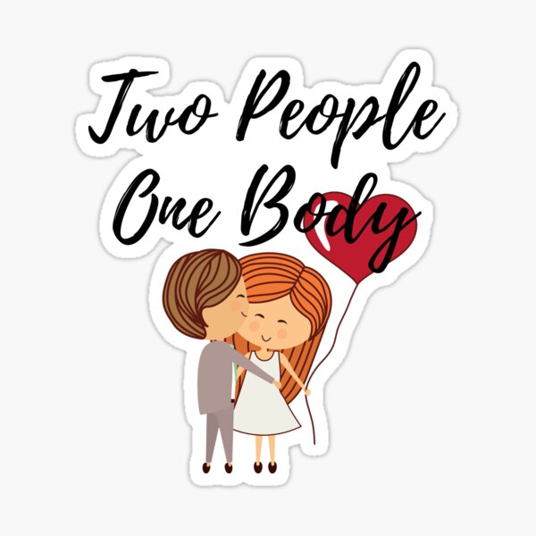 "Two Little Romantic Couple - Two People One Body" Sticker by ...