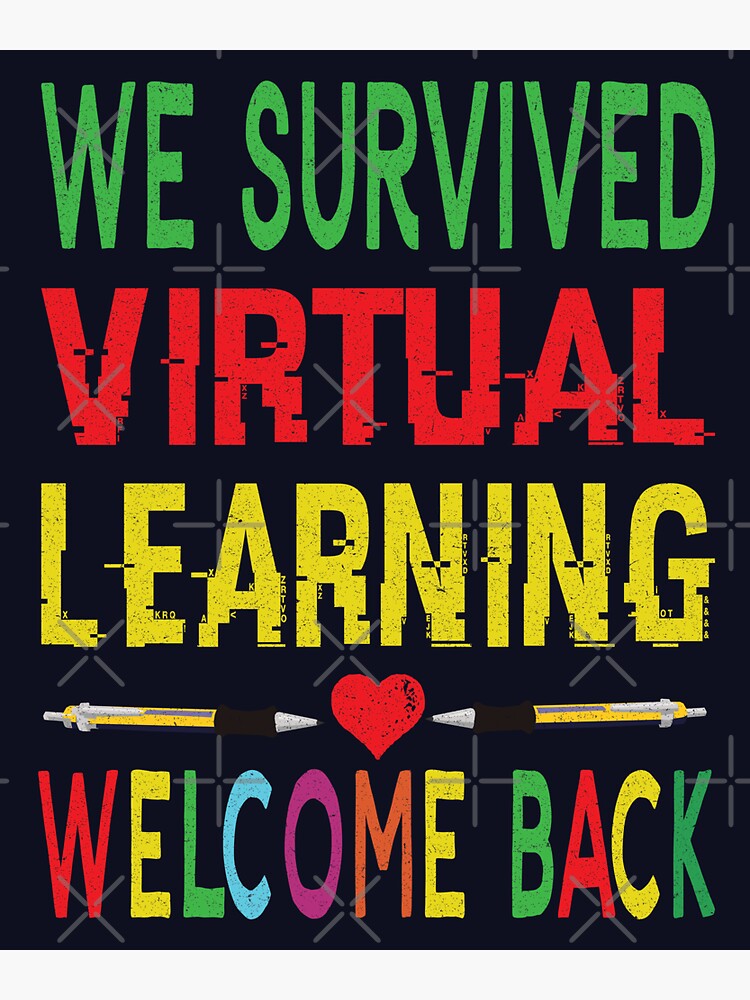 "Welcome Back to School - We Survived Virtual Learning" Sticker for ...