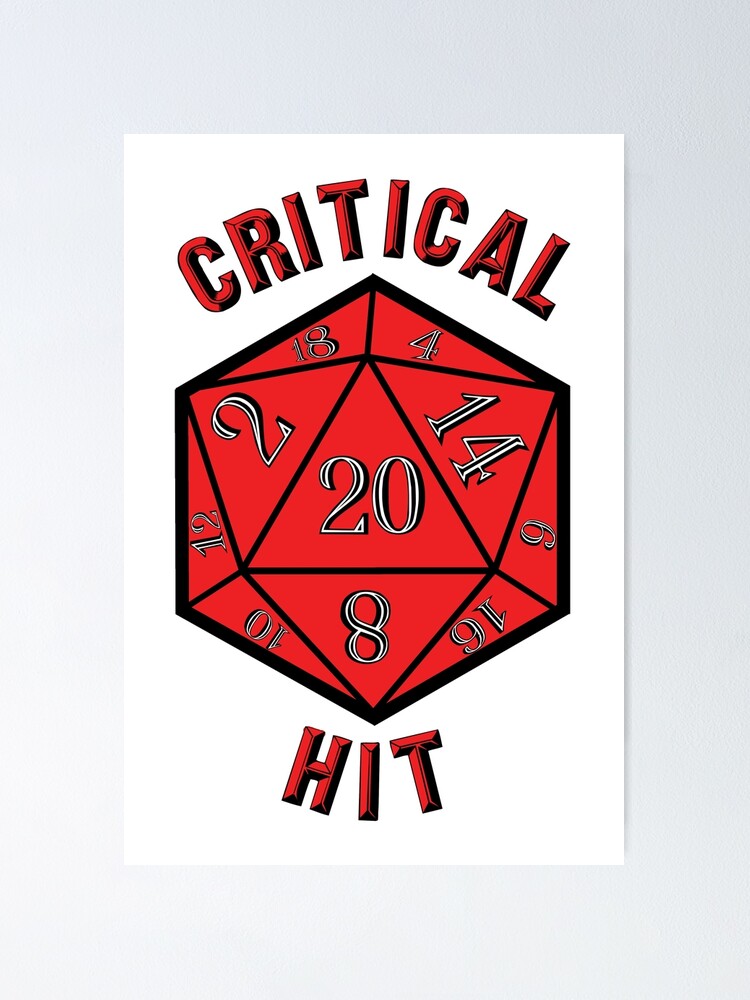 "Critical Hit Dungeons and Dragons D20 Dice Red" Poster by Geek-Shack ...