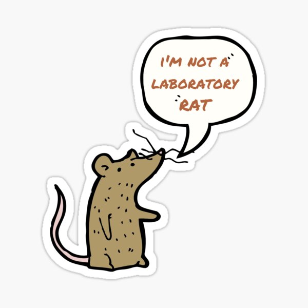"I am not a laboratory rat" Sticker for Sale by jenglisch | Redbubble