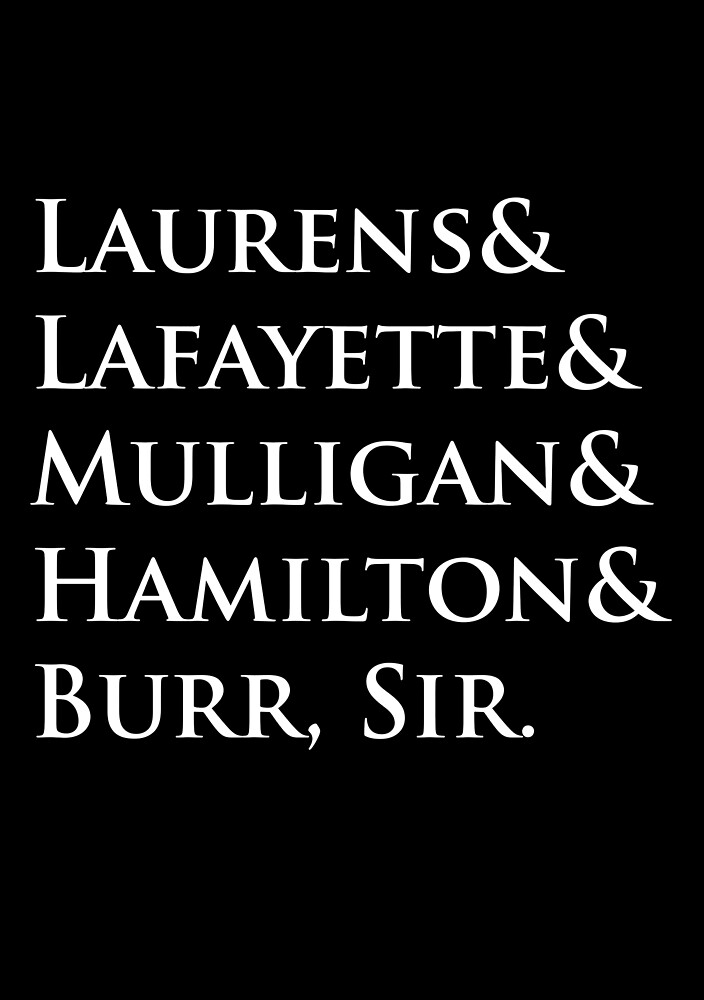 "Hamilton Names" by RobynEJeffrey | Redbubble