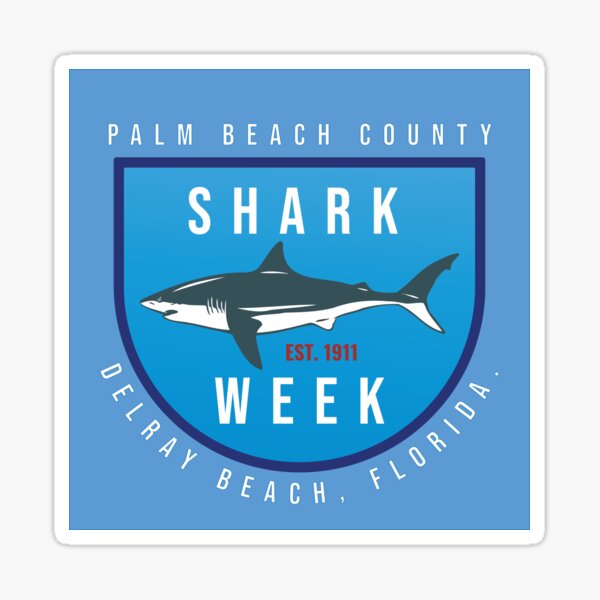 "Shark Week, Delray Beach" Sticker for Sale by DochertyStudios | Redbubble