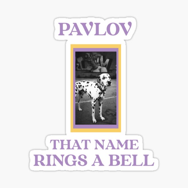 "Pavlov That Name Rings A Bell" Sticker for Sale by SS-Trend-House ...