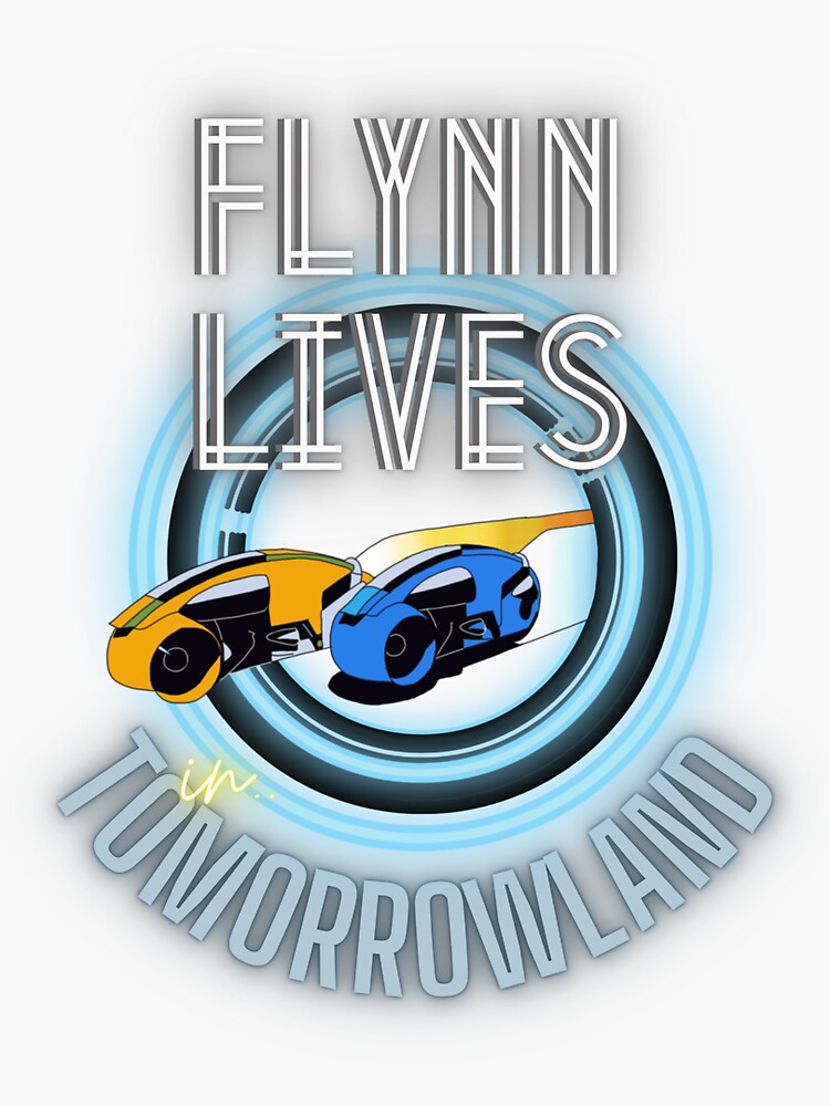 "Flynn Lives in Tomorrowland (Tron)" Sticker for Sale by LTLClothing ...