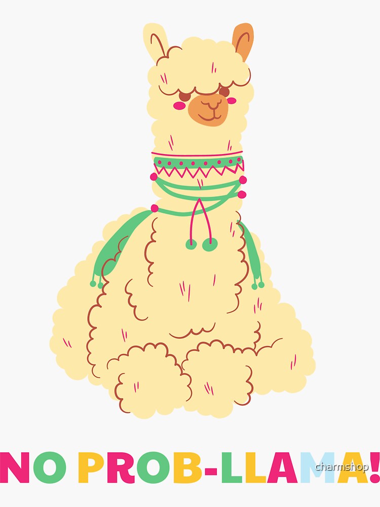 "No Problem Llama" Sticker for Sale by charmshop | Redbubble