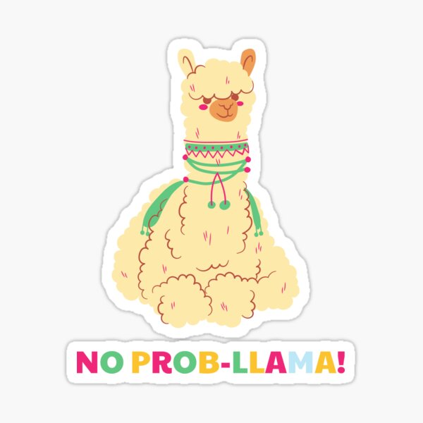 "No Problem Llama" Sticker for Sale by charmshop | Redbubble