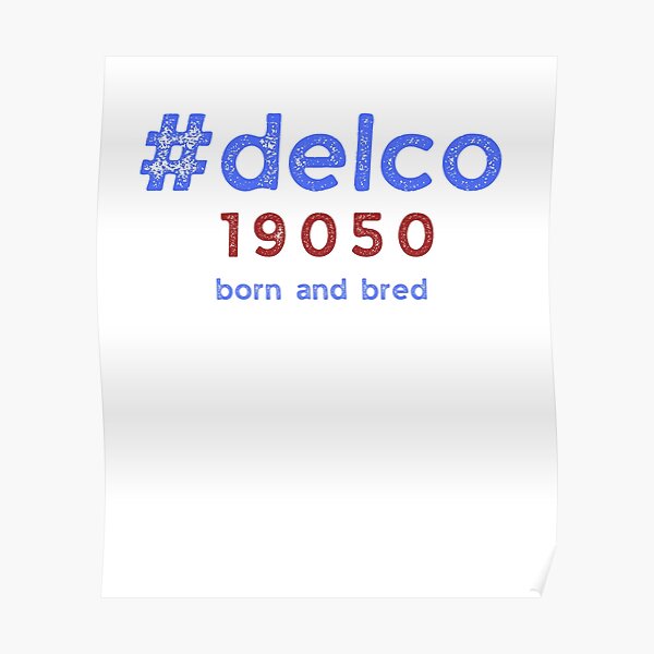 "Delco 19050 Lansdowne Hometown Pride" Poster by LateNiteKnits | Redbubble
